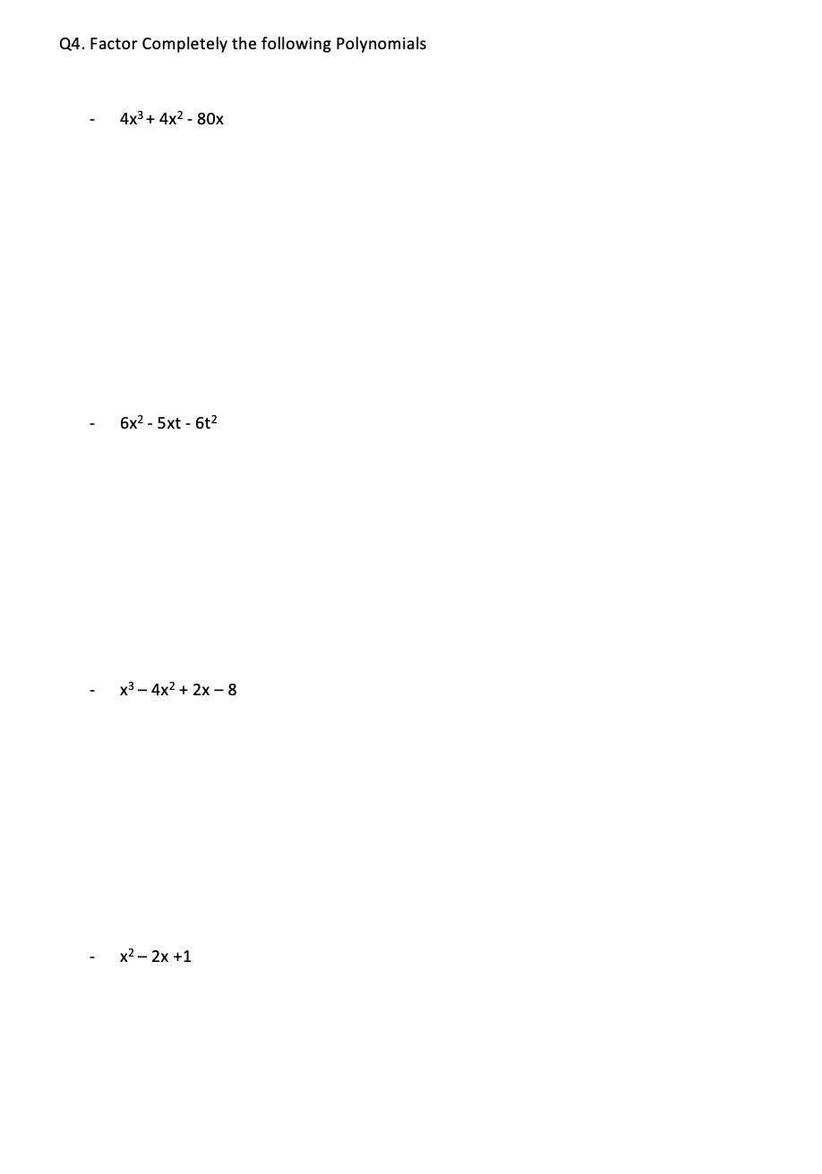 Solved Q4. Factor Completely the following Polynomials | Chegg.com