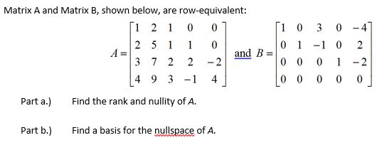 Solved Matrix A and Matrix B, shown below, are | Chegg.com