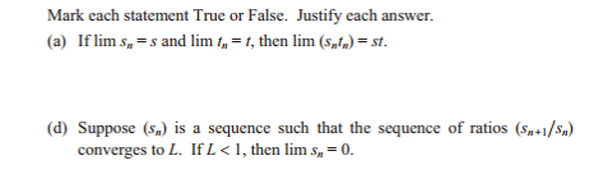 Solved Mark each statement True or False. Justify each | Chegg.com