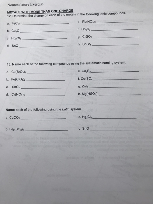 Solved Nomenclature Exercise METALS WITH MORE THAN ONE | Chegg.com