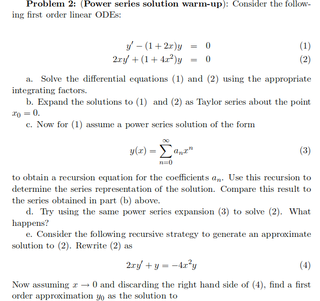 Solved Problem 2: (Power series solution warm-up): Consider | Chegg.com