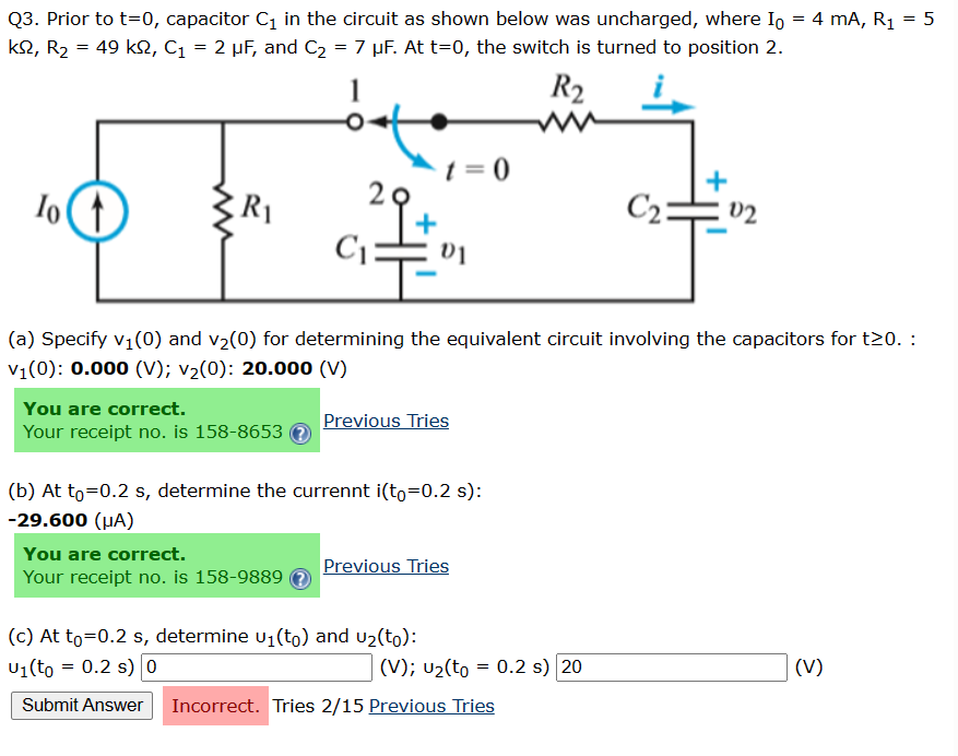 Solved Q3. Prior to t=0, capacitor C1 in the circuit as | Chegg.com