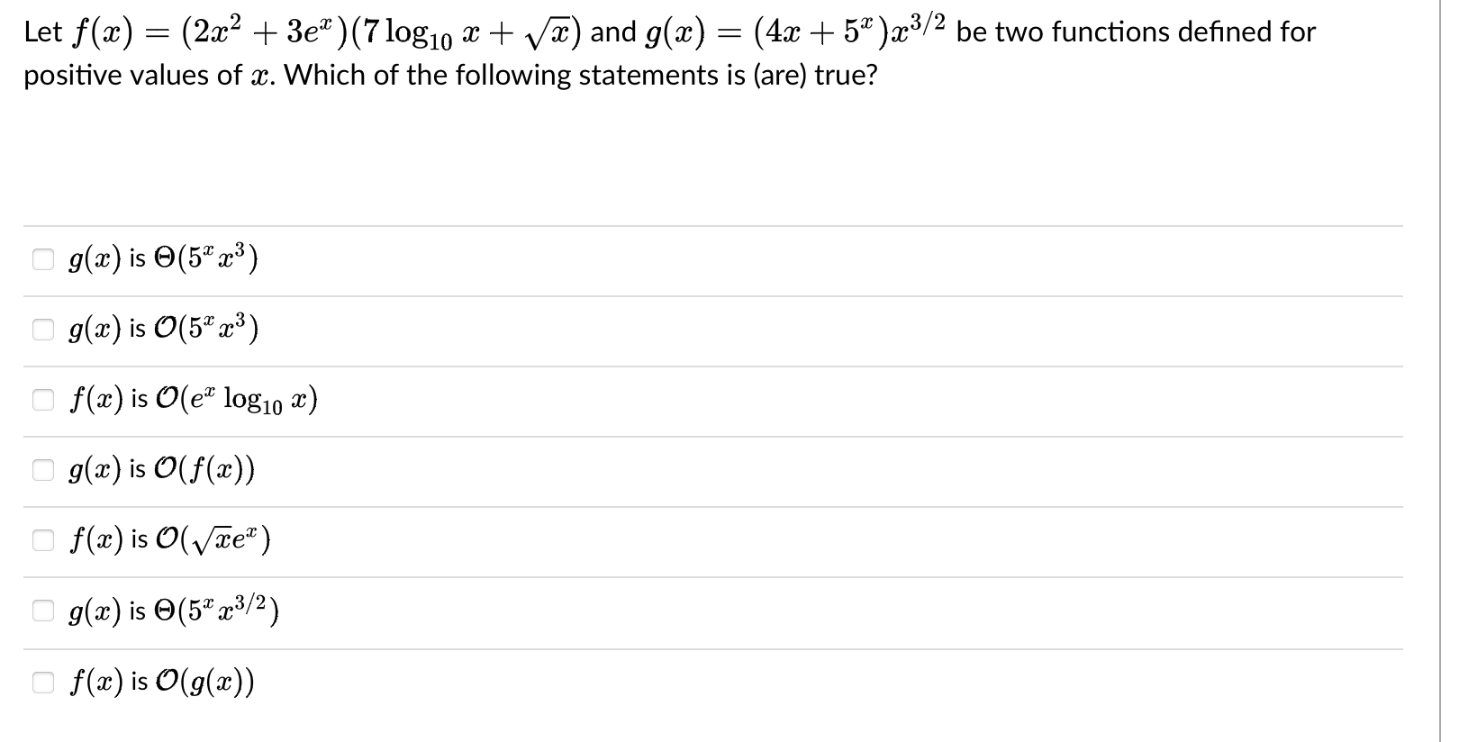 Solved Let f(x)=(2x2+3ex)(7log10x+x) and g(x)=(4x+5x)x3/2 be | Chegg.com