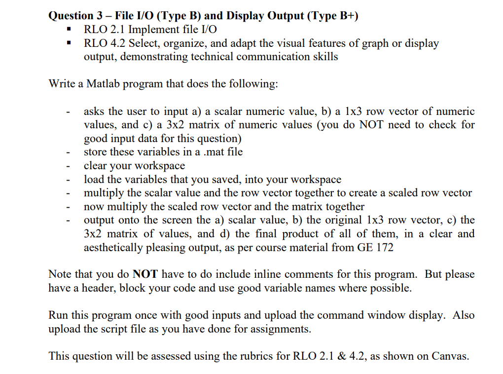 Solved Question 3 - File I/O (Type B) and Display Output | Chegg.com