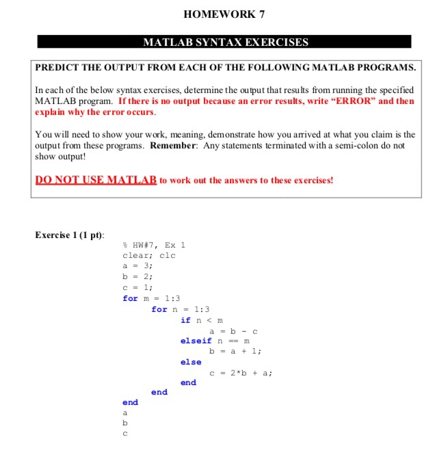 Solved HOMEWORK 7 MATLAB SYNTAX EXERCISES PREDICT THE OUTPUT | Chegg.com