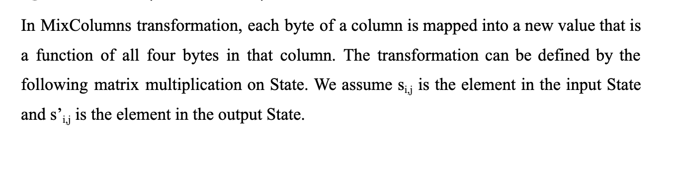 Solved In MixColumns transformation, each byte of a column | Chegg.com