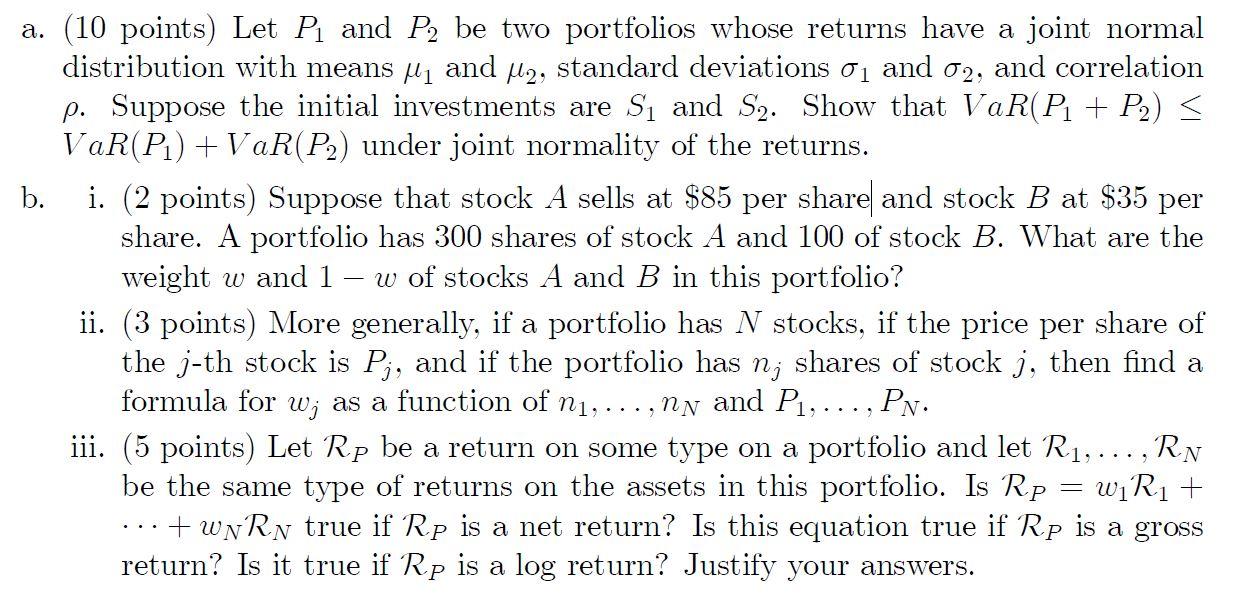 a. (10 points) Let P1 and P2 be two portfolios whose | Chegg.com