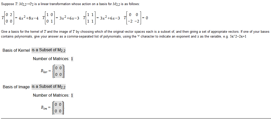 Solved Suppose T:M2,2→P2 is a linear transformation whose | Chegg.com