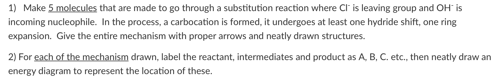 Solved 1) Make 5 molecules that are made to go through a | Chegg.com