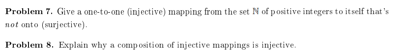 Solved Problem 7. Give a one-to-one (injective) mapping from | Chegg.com