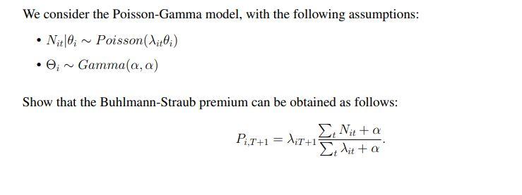 Solved We consider the Poisson-Gamma model, with the | Chegg.com