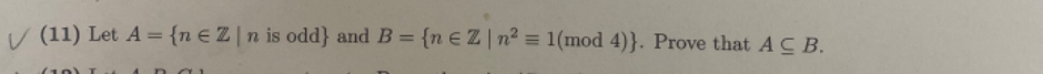 Solved v (11) Let A = {n € Zn is odd} and B = {n e Z | n2 = | Chegg.com