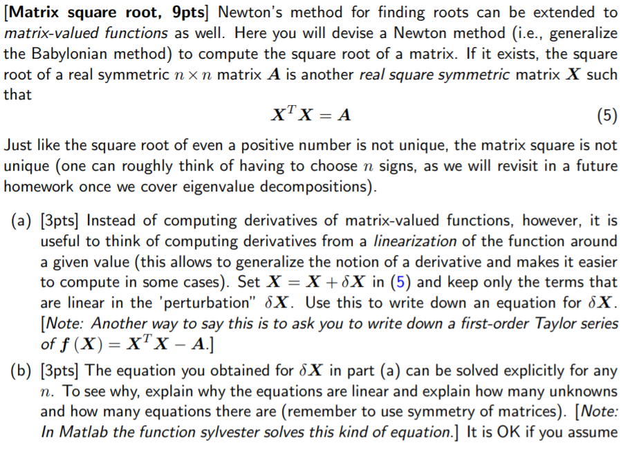 [Matrix square root, 9pts] Newton's method for | Chegg.com