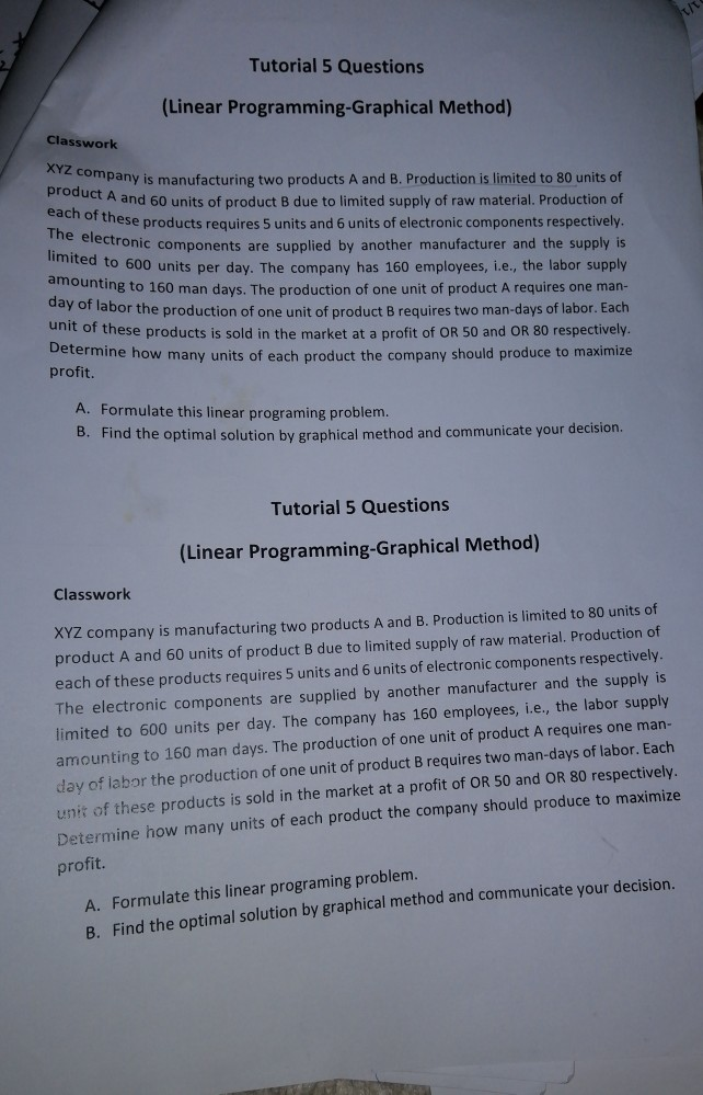 Solved Tutorial 5 Questions (Linear Programming-Graphical | Chegg.com