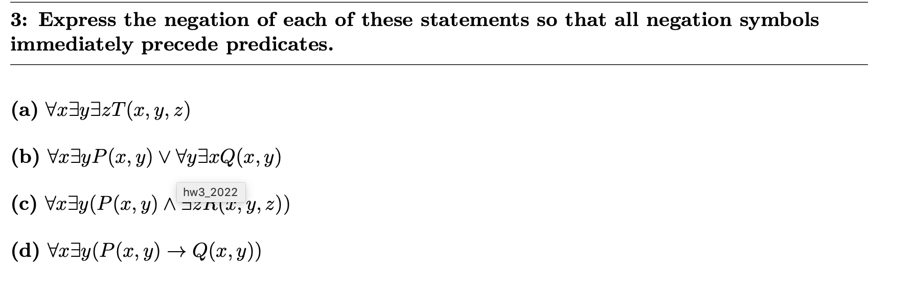 Solved 3: Express the negation of each of these statements | Chegg.com