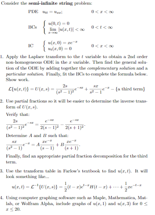 Solved Consider the semi-infinite string problem: PDE out = | Chegg.com