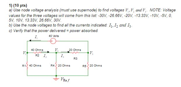 Solved 1) (10 pts) a) Use node voltage analysis (must use | Chegg.com