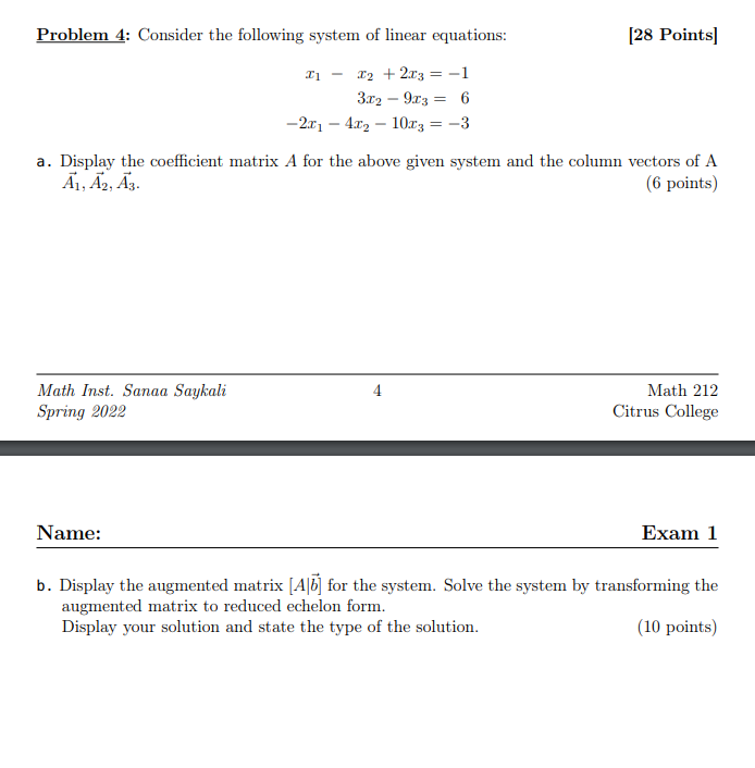 Solved Problem 4: Consider the following system of linear | Chegg.com