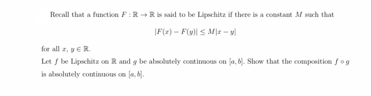 Solved Recall that a function F:R→R is said to be Lipschitz | Chegg.com