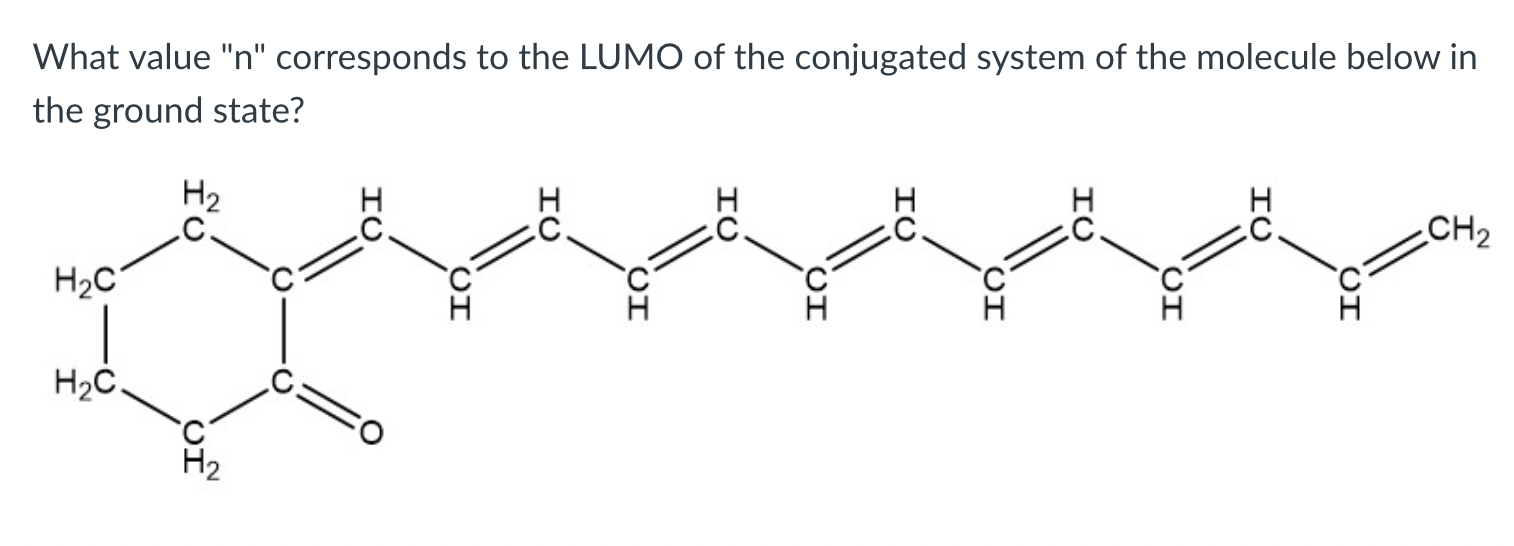 Solved What value " ﻿n " ﻿corresponds to the LUMO of the | Chegg.com