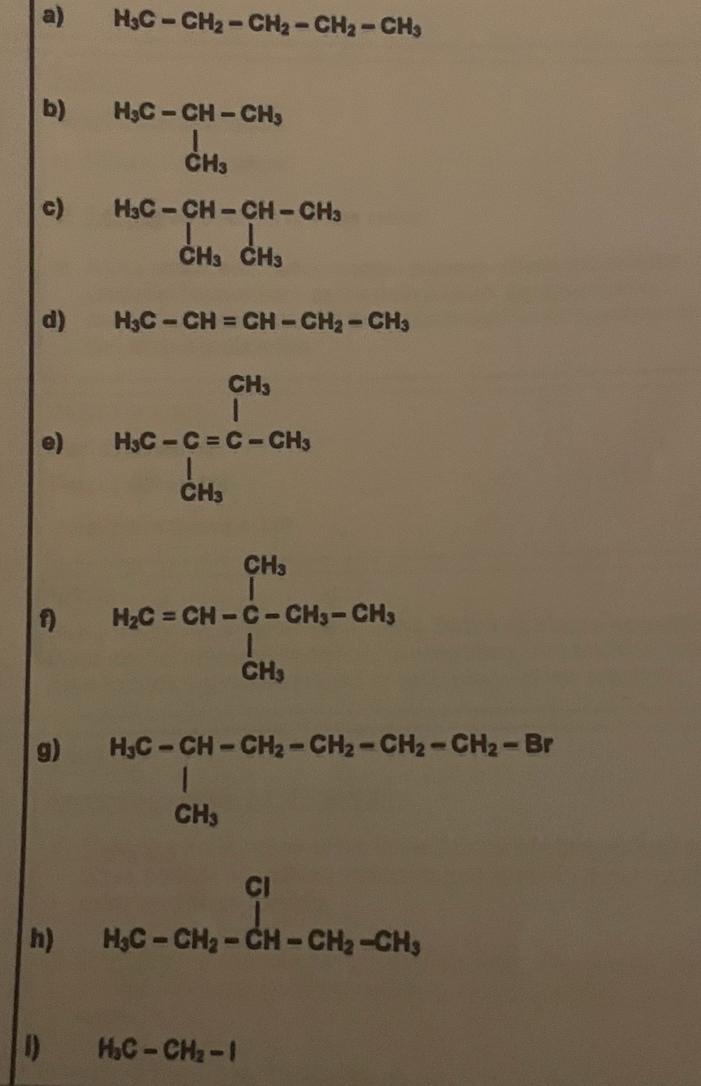 Solved H3C−CH2−CH2−CH2−CH3 H3C−CH=CH−CH2−CH3 H3C−CH2−1 | Chegg.com