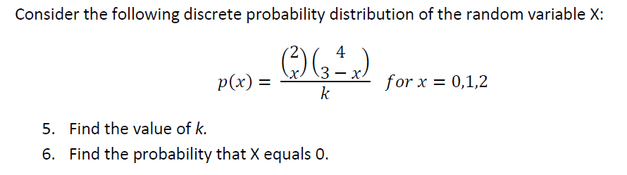 Solved Consider the following discrete probability | Chegg.com