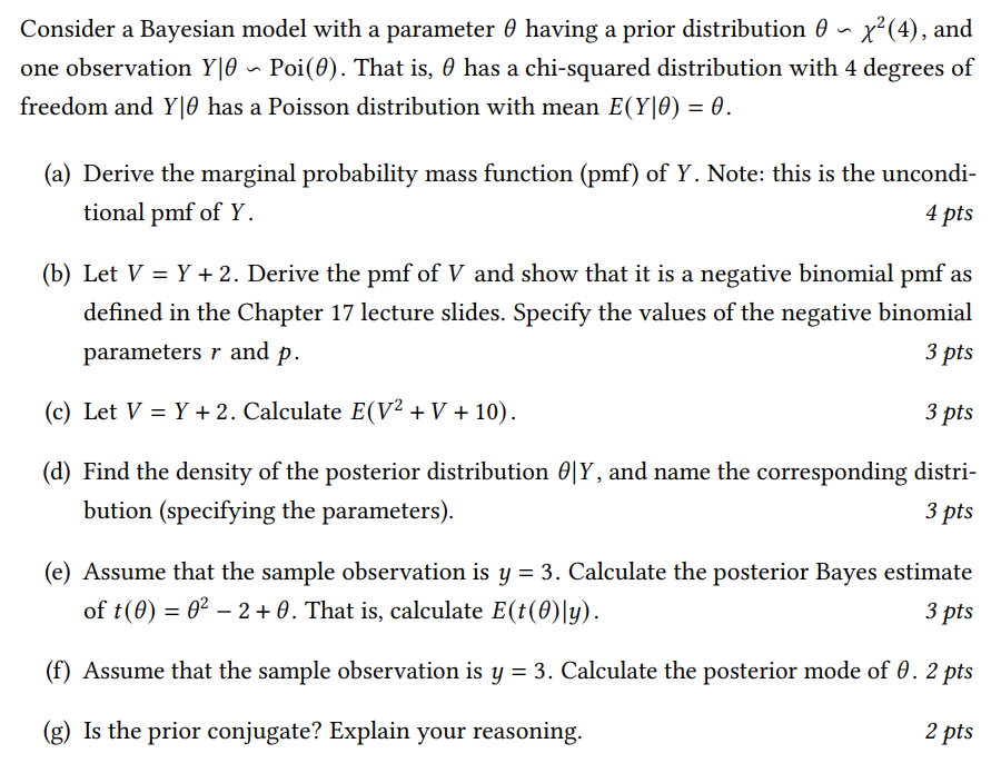 Solved Consider a Bayesian model with a parameter θ having a | Chegg.com