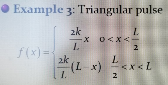 Solved using matlab code for the following triangular pulse | Chegg.com