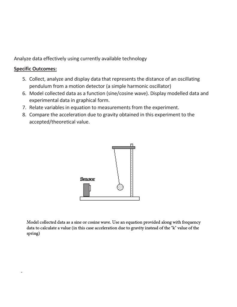 Analyze data effectively using currently available | Chegg.com