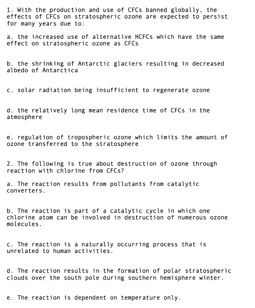 Solved 1. With the production and use of CFCs banned | Chegg.com