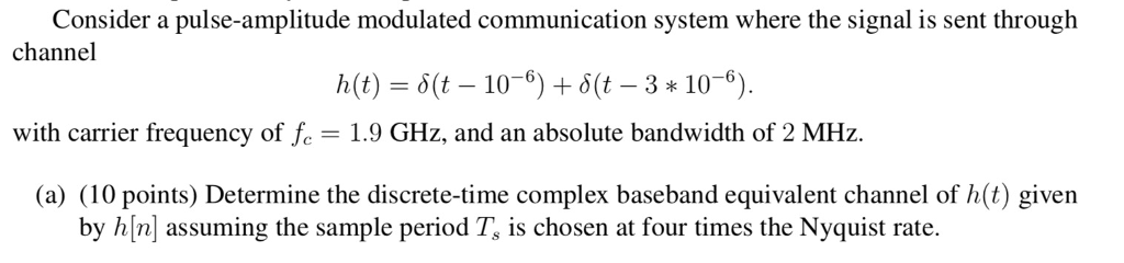 Solved Consider a pulse-amplitude modulated communication | Chegg.com