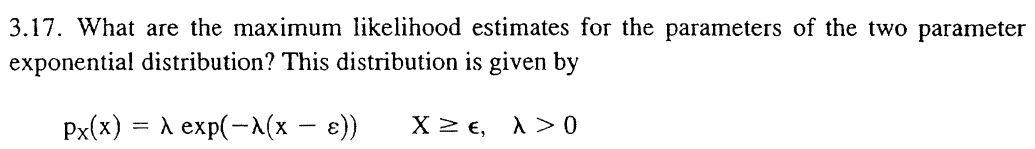 Solved 3.17. What are the maximum likelihood estimates for | Chegg.com