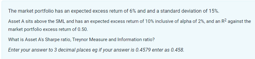 Solved The market portfolio has an expected excess return of | Chegg.com