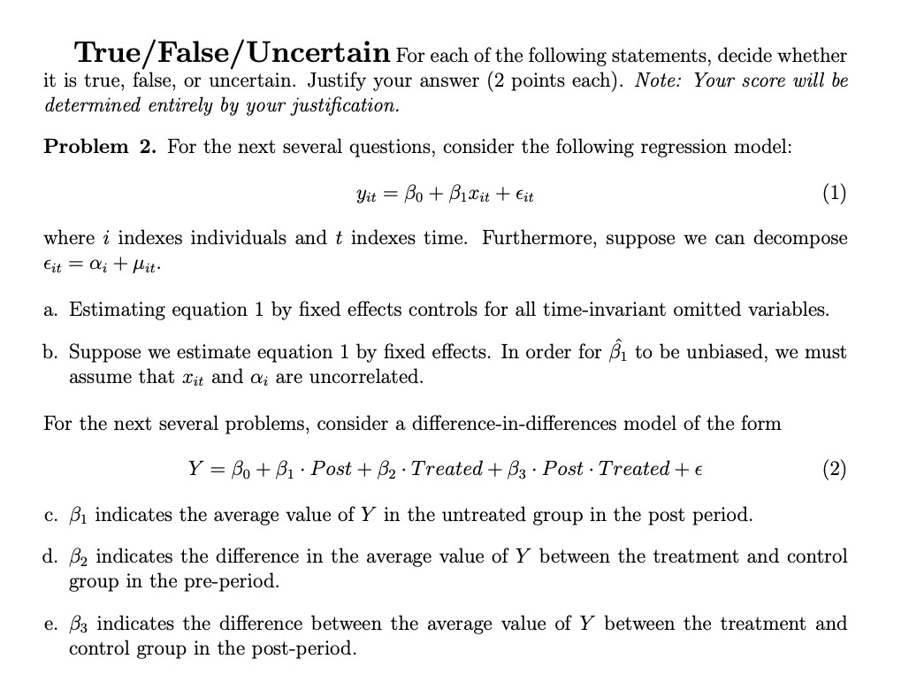 Solved True/False/Uncertain For each of the following | Chegg.com Solved True/False/Uncertain For each of the following | Chegg.com