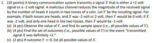 Solved 1. (10 points) A binary communication system | Chegg.com