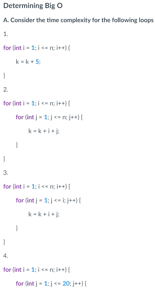 Solved Determining Big O A. Consider the time complexity for | Chegg.com
