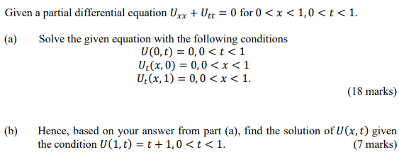 Solved (a) Given a partial differential equation Uxx + Utt = | Chegg.com