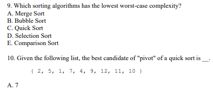 Solved 9. Which sorting algorithms has the lowest worst-case | Chegg.com