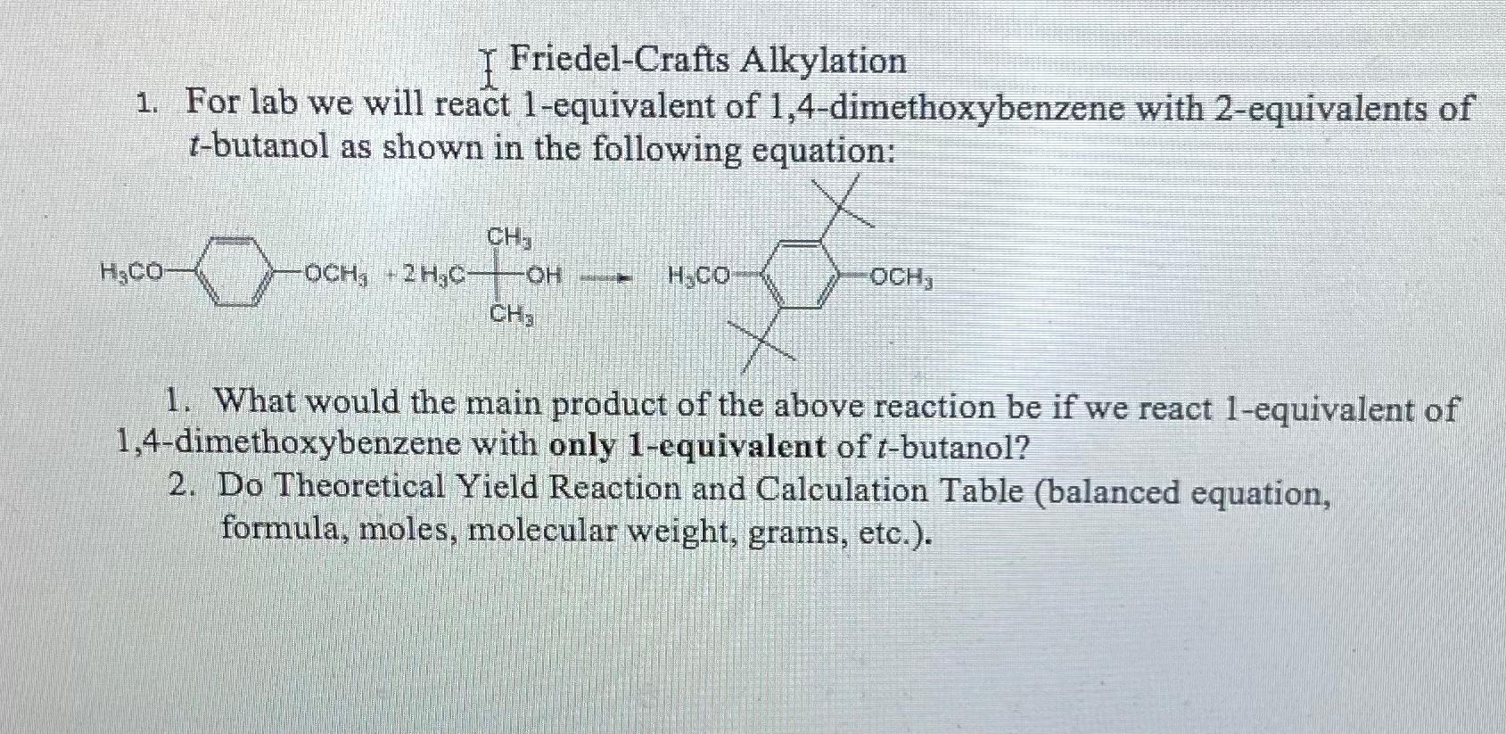 Solved I Friedel-Crafts Alkylation 1. For lab we will react | Chegg.com