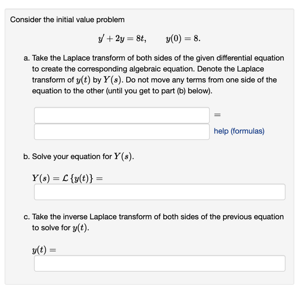 Solved Consider the initial value problem y′+2y=8t,y(0)=8 a. | Chegg.com