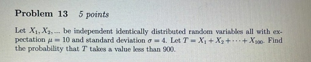 Let X1,X2,… be independent identically distributed | Chegg.com