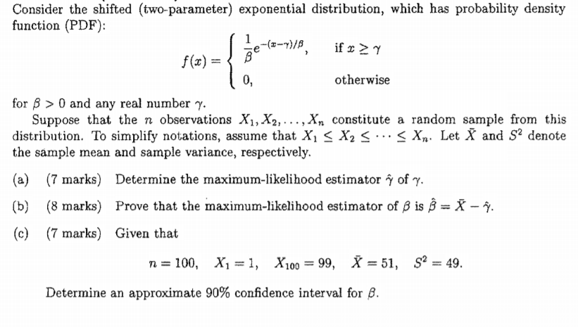 Consider The Shifted Two Parameter Exponential