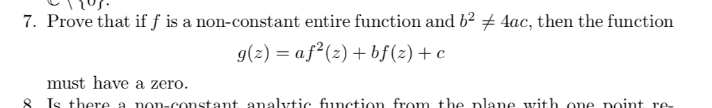 Solved 7. Prove that if f is a non-constant entire function | Chegg.com