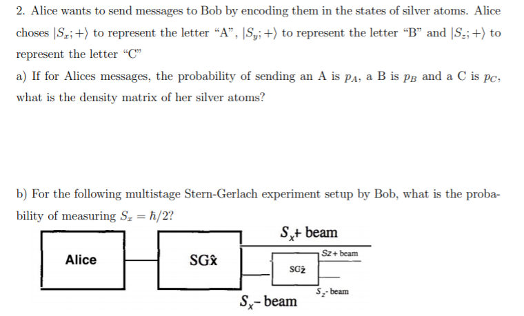 Solved 2. Alice wants to send messages to Bob by encoding | Chegg.com