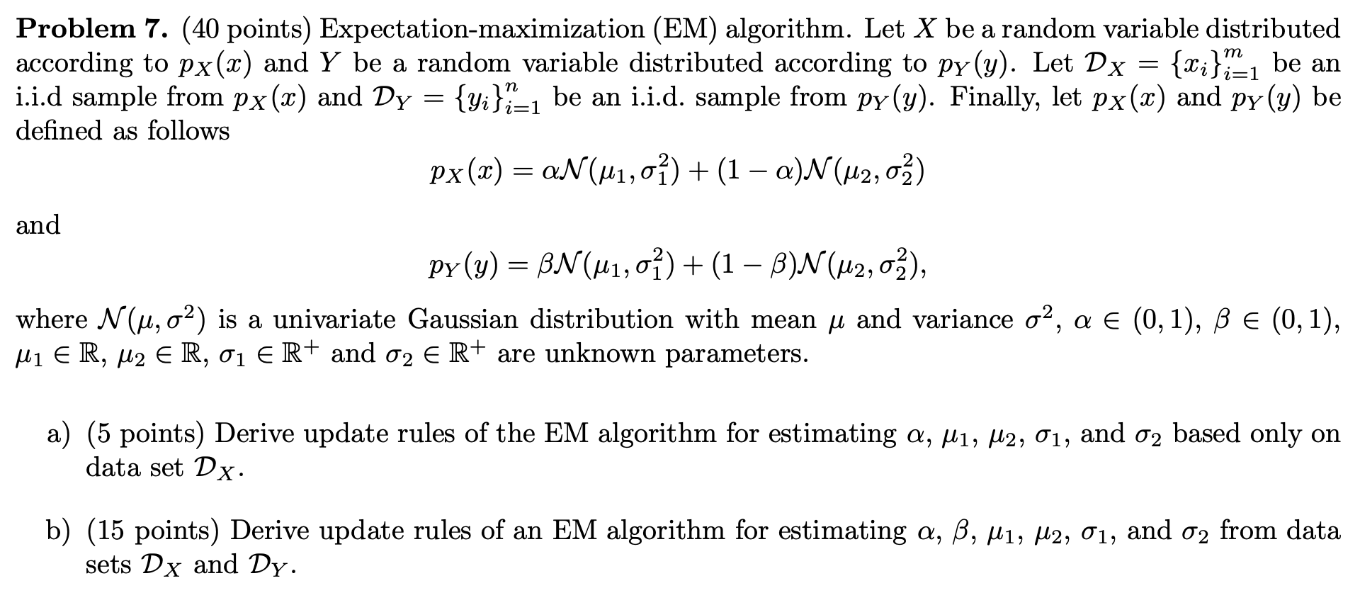 Problem 7. (40 points) Expectation-maximization (EM) | Chegg.com