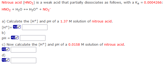 Solved Nitrous acid (HNO2) is a weak acid that partially | Chegg.com