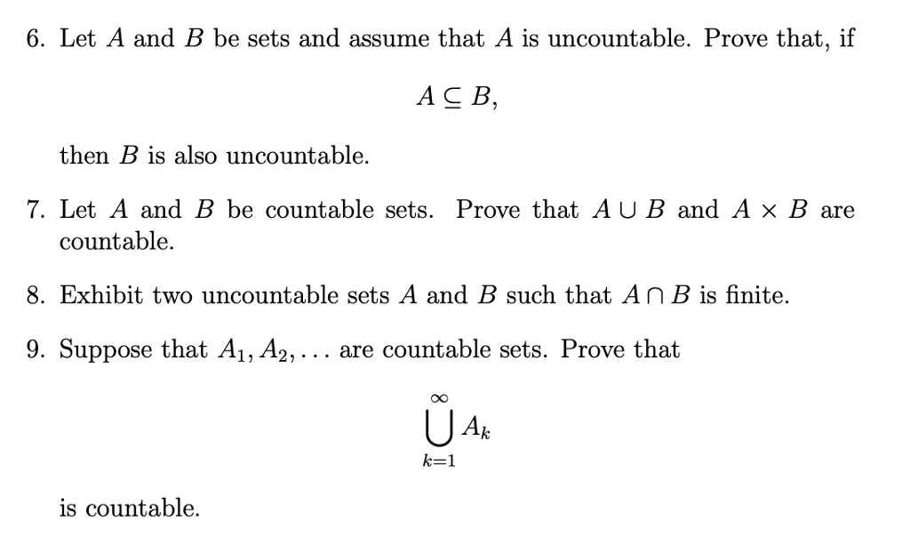 Solved 6. Let A and B be sets and assume that A is | Chegg.com
