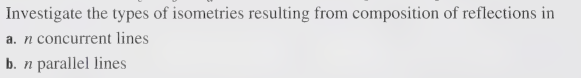 Solved Investigate the types of isometries resulting from | Chegg.com