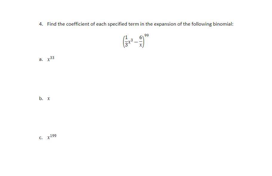 Solved Find the coefficient of each specified term in the | Chegg.com