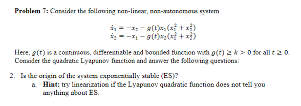 Solved Problem 7: Consider the following non-linear, | Chegg.com